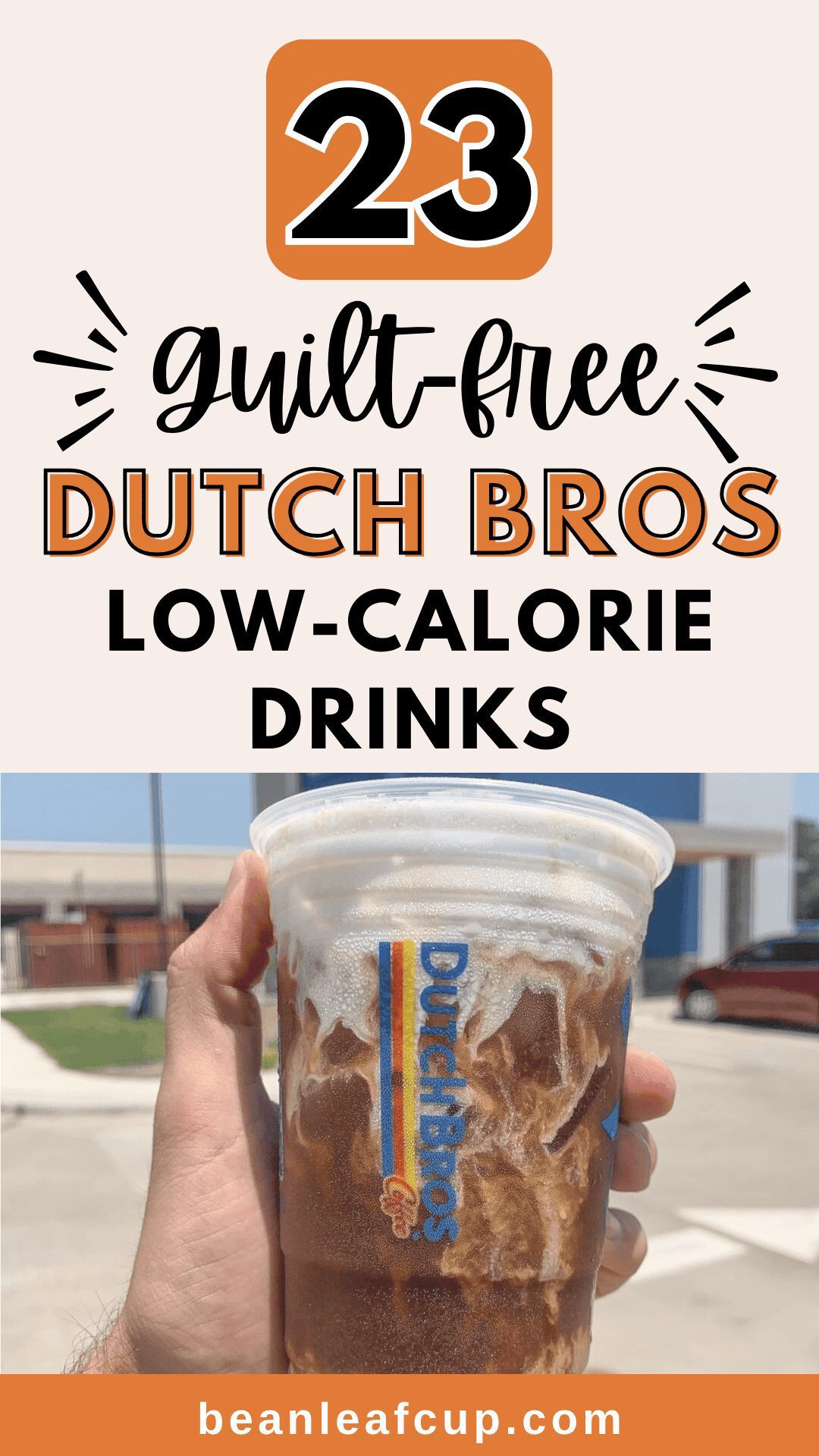 Dutch Bros Low Calorie Drinks