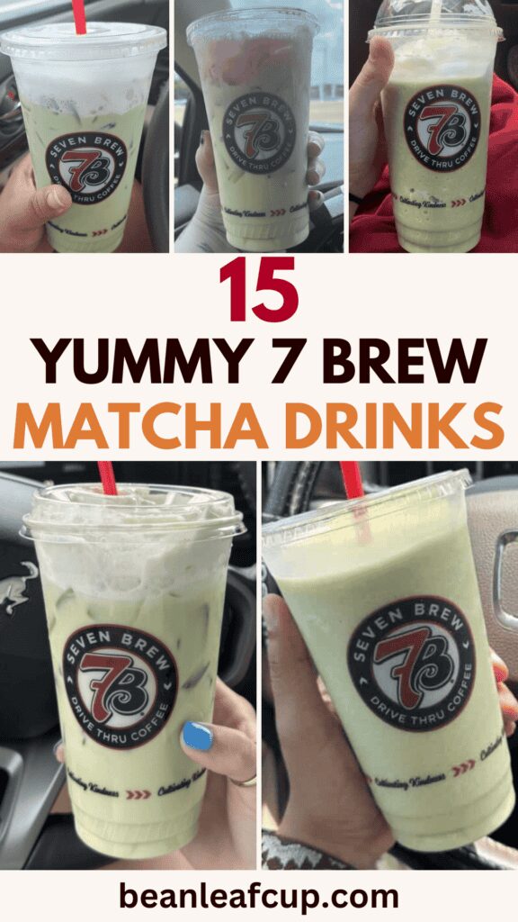15 Best 7 Brew Matcha Drinks That Matcha Lovers Will Adore