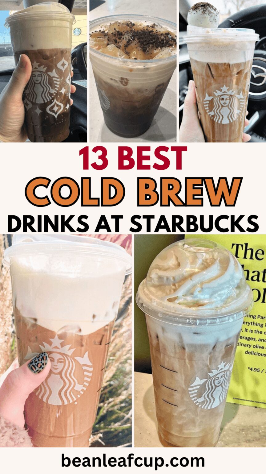 13 Best Starbucks Cold Brew Drinks That You Can't Miss