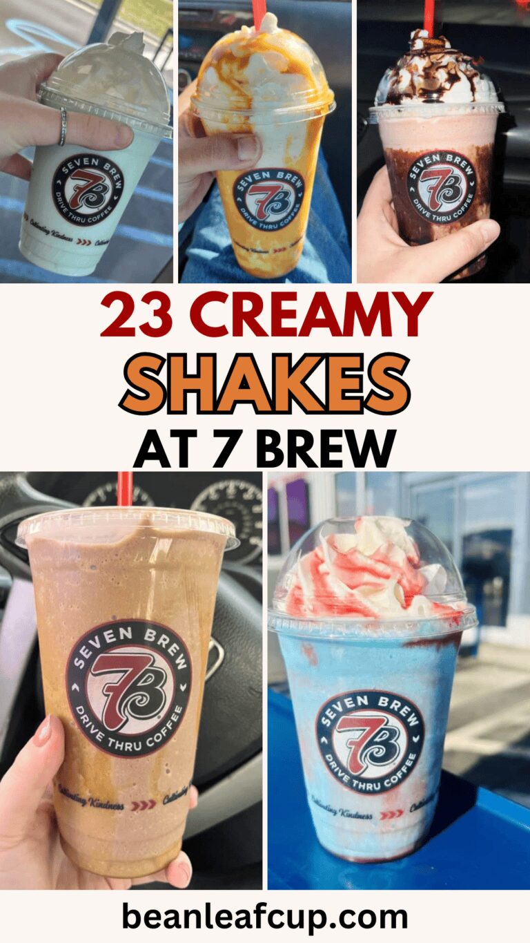 23 Best 7 Brew Shake Orders For a Sweet Experience!