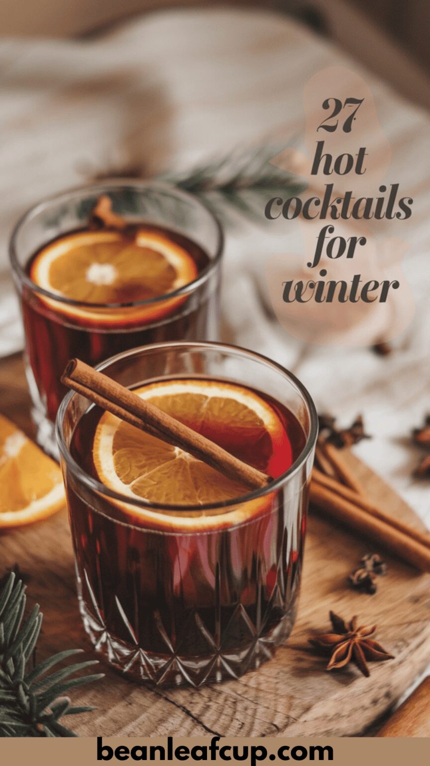27 Hot Cocktails for Winter That Feel Indulgent and Cozy