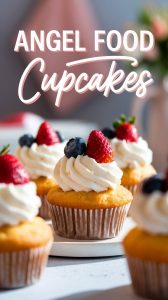 Angel Food Cupcakes: Light, Fluffy, and Perfectly Sweet