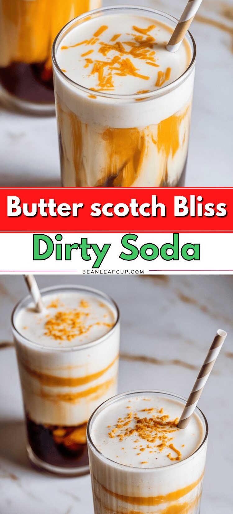 Butter scotch Bliss Dirty Soda