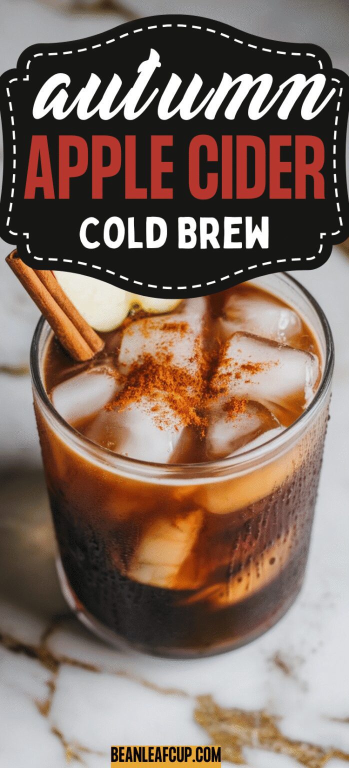 Apple Cider Cold Brew: The Fall Drink You'll Love All Year